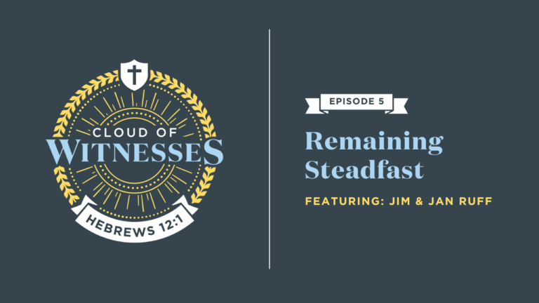 Remaining Steadfast: Jim and Jan Ruff | ABWE